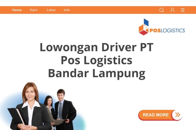 Lowongan Driver PT Pos Logistics Bandar Lampung Tahun 2026 [Terbaru]